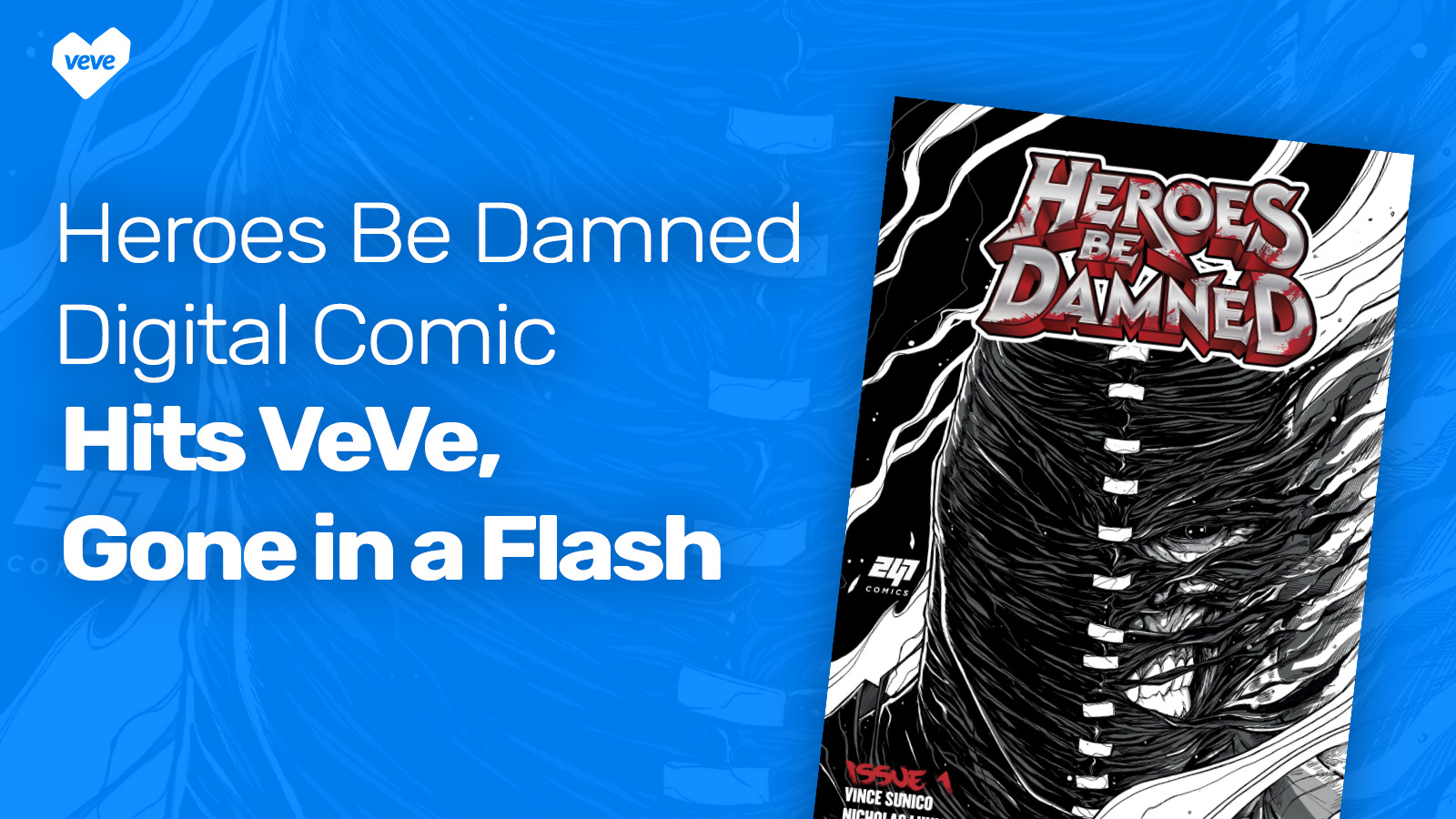 Heroes Be Damned Digital Comic Hits VeVe, Gone in a Flash - VeVe Digital Collectibles